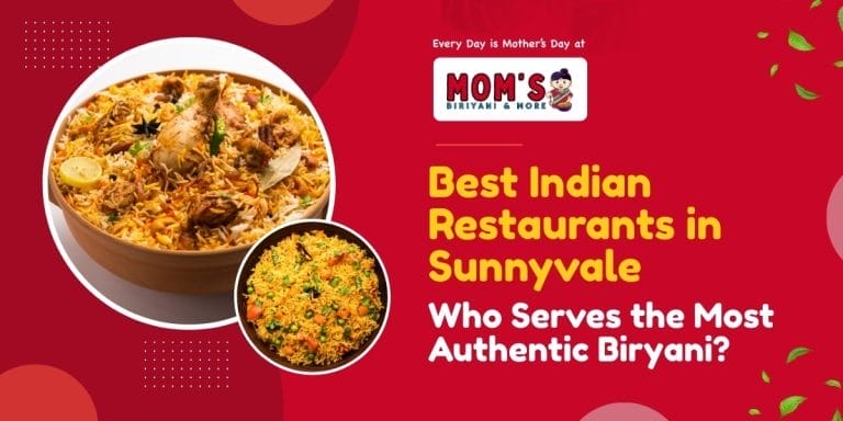 Best Indian Restaurants in Sunnyvale for Authentic Biryani